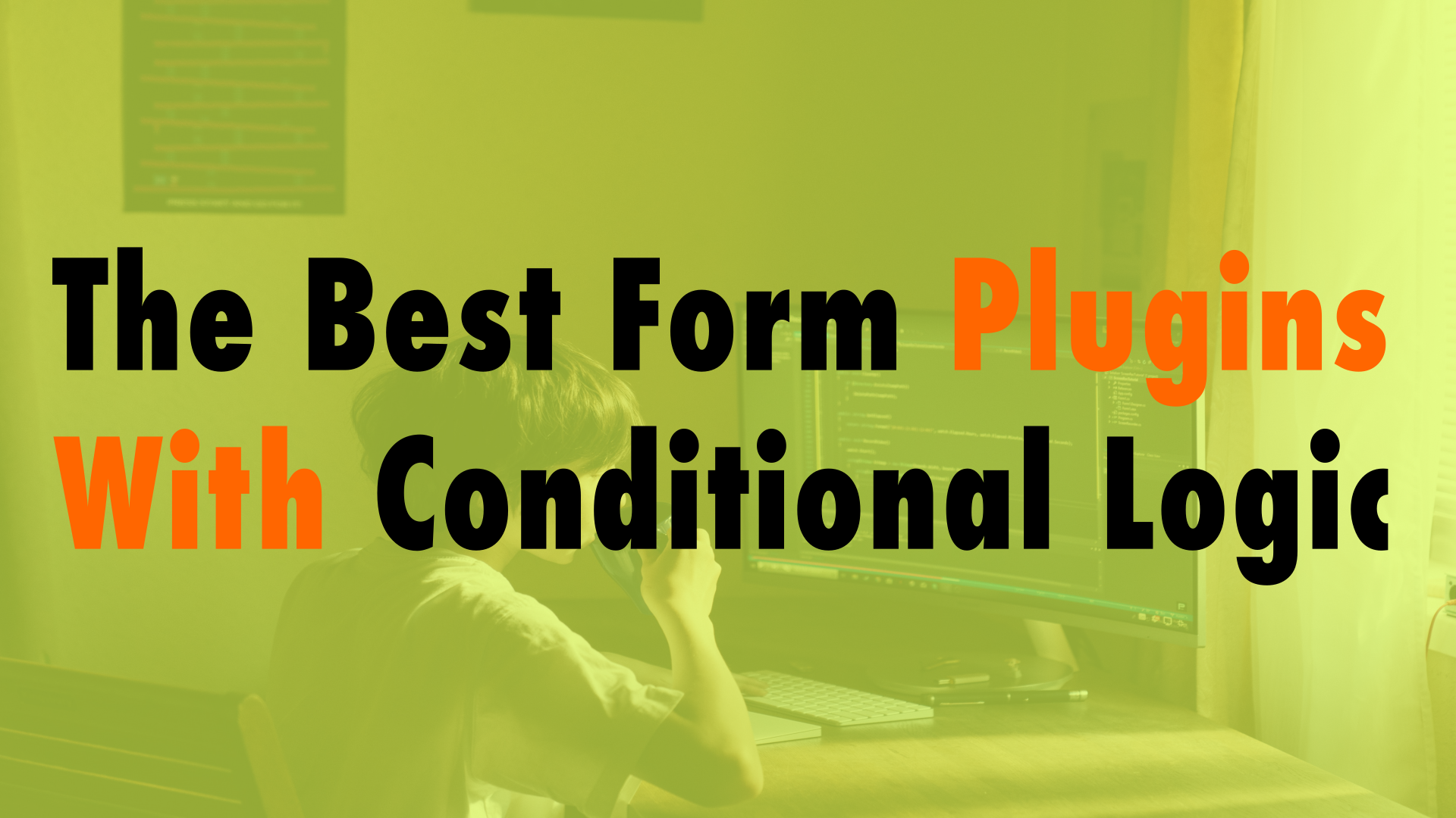 The Best Form Plugins With Conditional Logic | EP 772 - WP The Podcast