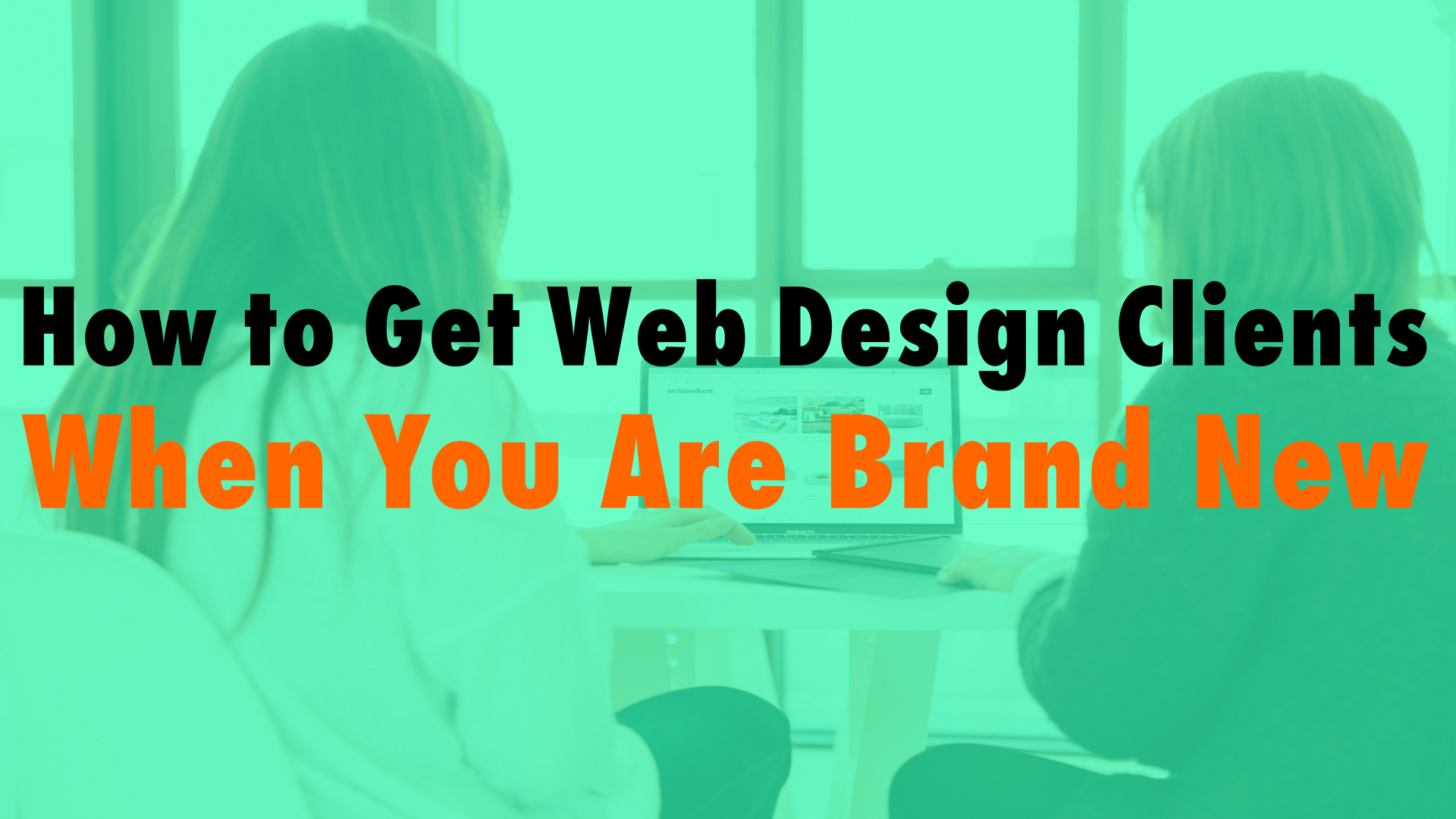 How to Get Web Design Clients When You Are Brand New | EP 783 - WP The ...