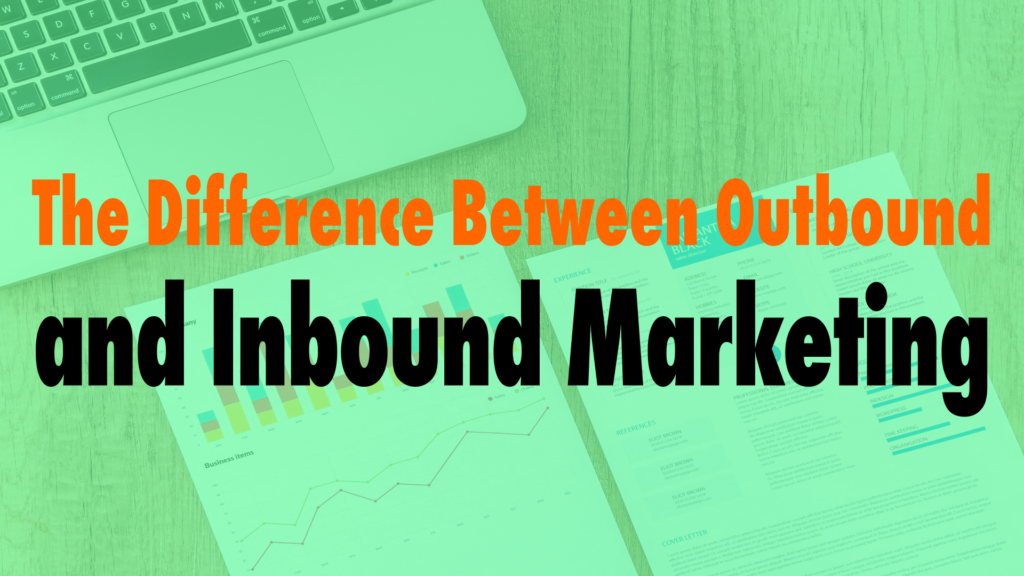 The Difference Between Outbound and Inbound Marketing | EP 799 - WP The ...